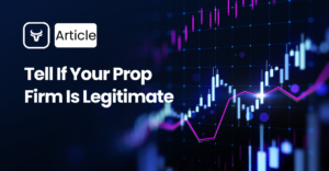 How To Tell If Your Forex Prop Firm Is Legitimate - FundingTraders Blog